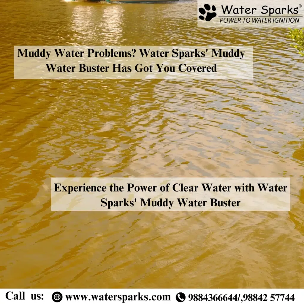 Muddy Water: Causes, Consequences, and the Need for Solutions - Water Sparks
